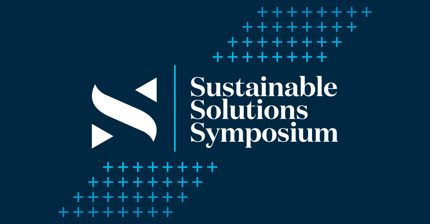 Sustainable Solutions Symposium - Celebrate Innovation and Sustainability!